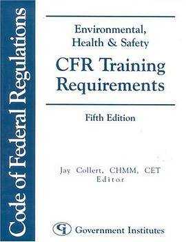 Environmental, Health and Safety CFR Training Requirements_百度百科