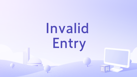 Invalid Entry_百度百科