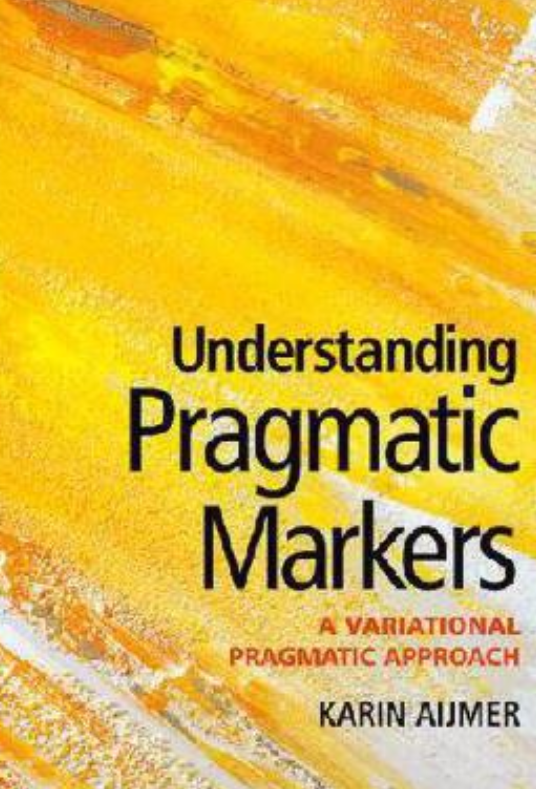 Understanding Pragmatic Markers_百度百科