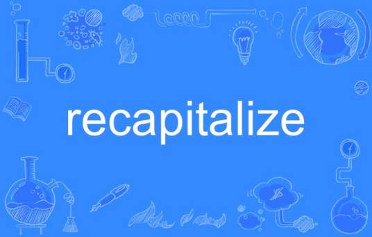 recapitalize_百度百科