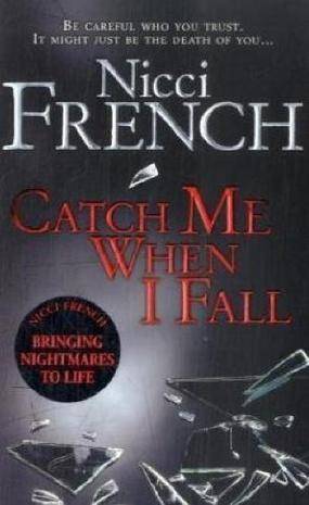 Catch Me When I Fall 在我坠落时抓住我_百度百科