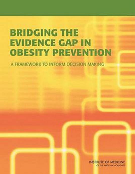 Bridging the Evidence Gap in Obesity Prevention_百度百科