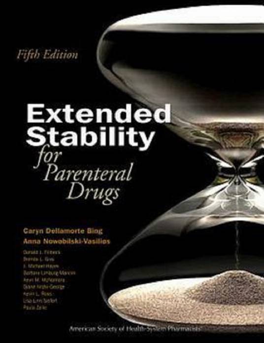 Extended Stability for Parenteral Drugs_百度百科