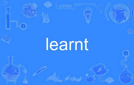 learnt_百度百科