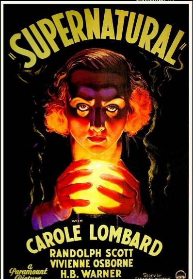 Supernatural（美国1933年Victor Halperin执导的恐怖电影）_百度百科