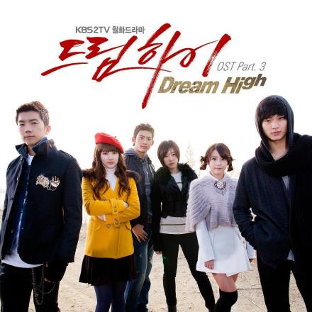 Dream High（韩国2011年李应福、Mo Wan-il执导的剧情电视剧）_百度百科