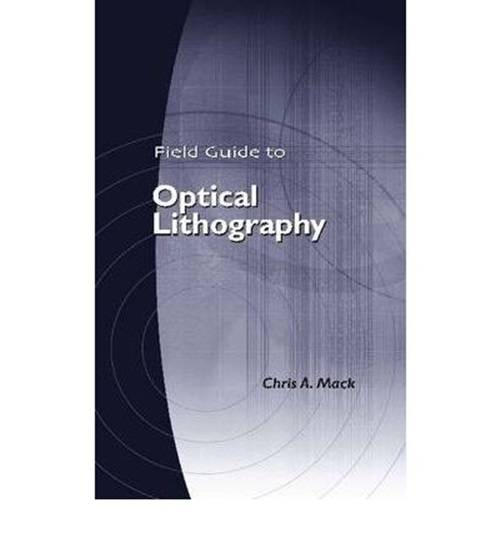 Field Guide to Optical Lithography_百度百科