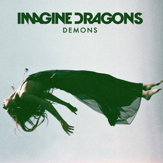 Demons（2013年Imagine Dragons演唱的歌曲）_百度百科