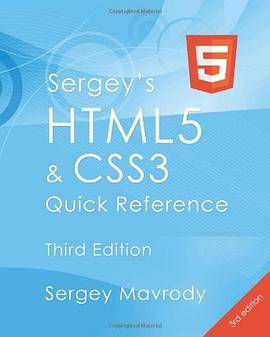 Sergey's HTML5 & CSS3 Quick Reference. HTML5, CSS3 and APIs_百度百科