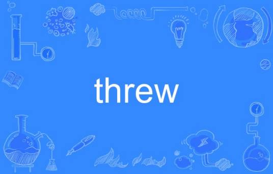 threw_百度百科
