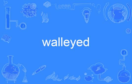 walleyed_百度百科