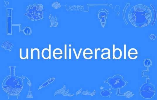 undeliverable_百度百科