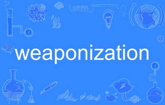 weaponization_百度百科
