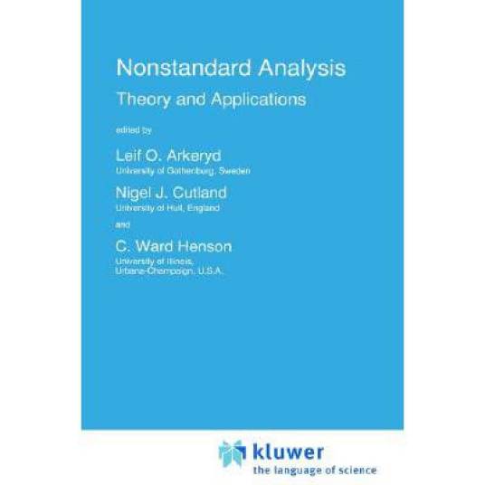 Nonstandard Analysis Theory and Applications (NATO Science Series C_百度百科
