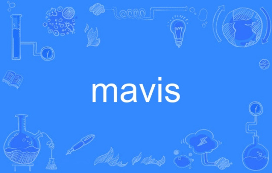 mavis（英语单词）_百度百科