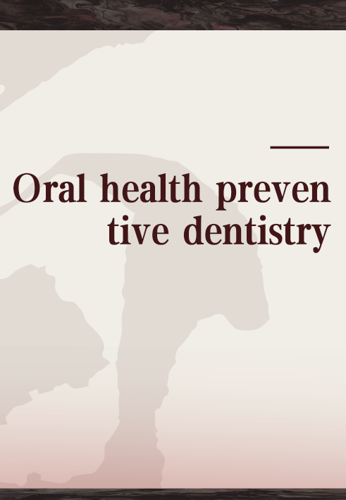 Oral health preventive dentistry_百度百科