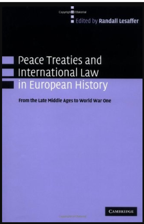 Peace Treaties and International Law in European History_百度百科