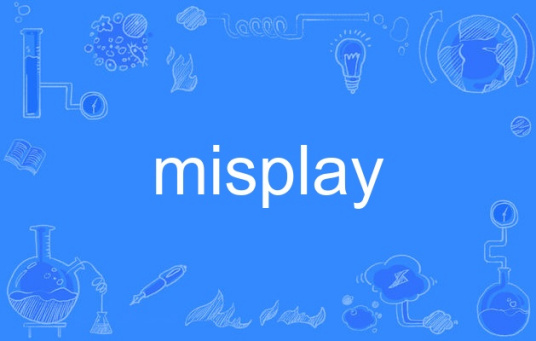 misplay_百度百科