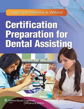 Lippincott Williams & Wilkins' Certification Preparation for Dental ...