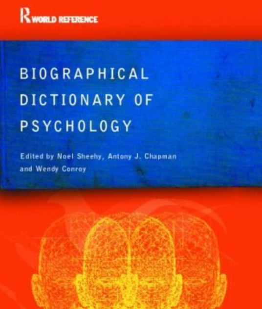 Biographical Dictionary of Psychology_百度百科