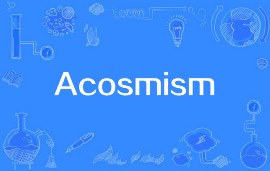 Acosmism_百度百科