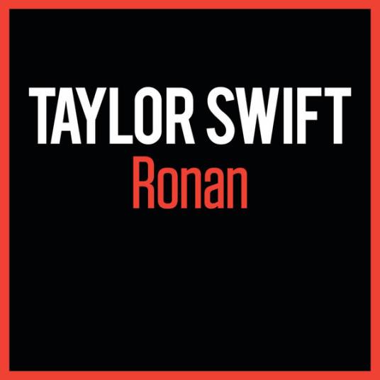 Ronan（2012年泰勒·斯威夫特演唱的歌曲）_百度百科