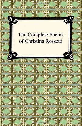 The Complete Poems of Christina Rossetti_百度百科