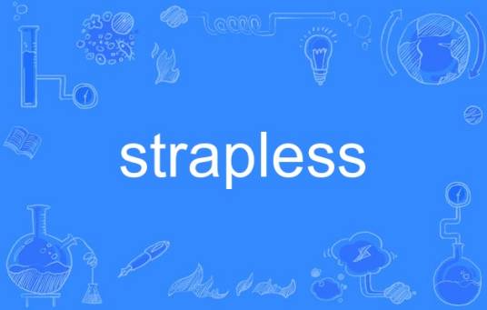strapless_百度百科