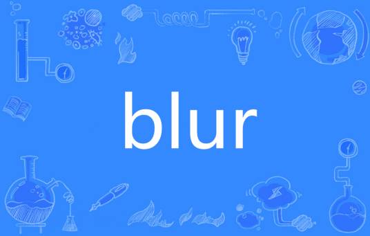 Blur（英语单词）_百度百科