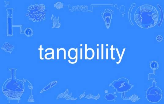 tangibility_百度百科