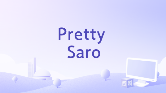 Pretty Saro_百度百科
