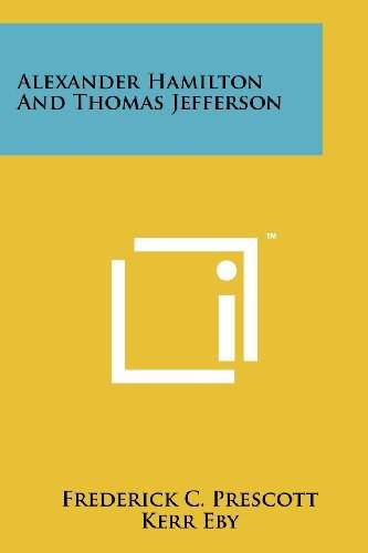 Alexander Hamilton and Thomas Jefferson_百度百科