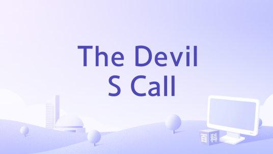 The Devil S Call_百度百科