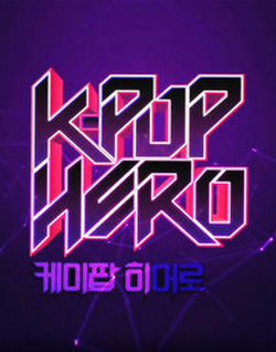 k-pop hero_百度百科
