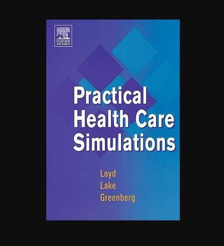 Practical Health Care Simulations_百度百科