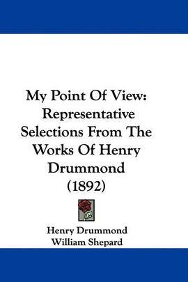 My Point of View（Drummond, Henry; Shepard, William;著图书）_百度百科