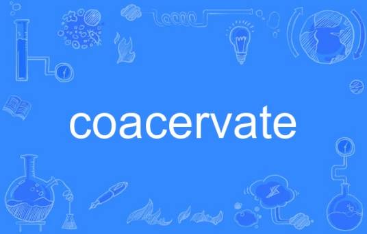 coacervate_百度百科