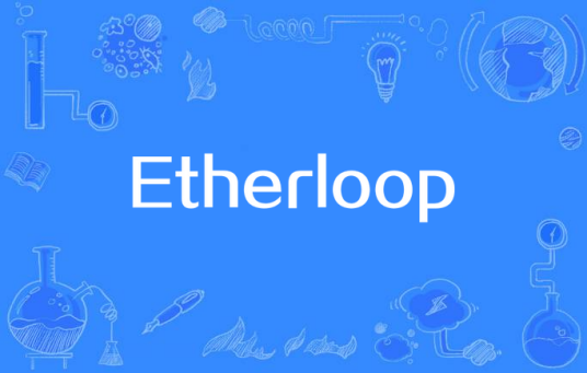 Etherloop_百度百科
