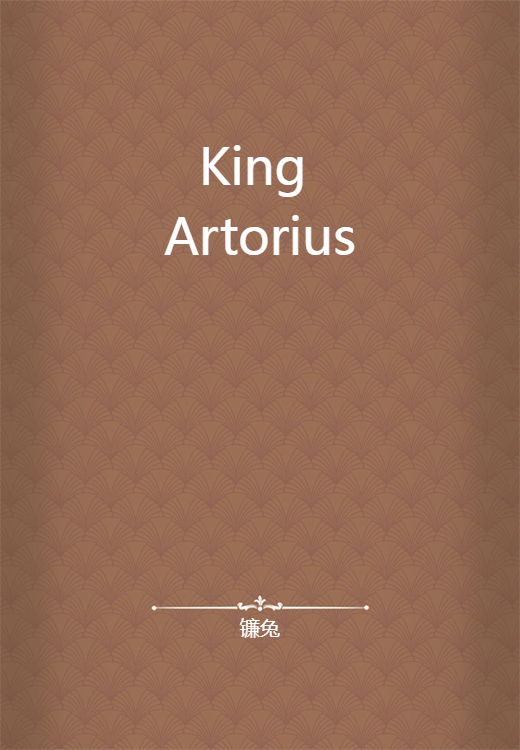 King Artorius_百度百科