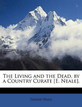 The Living and the Dead, by a Country Curate_百度百科