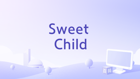 Sweet Child_百度百科
