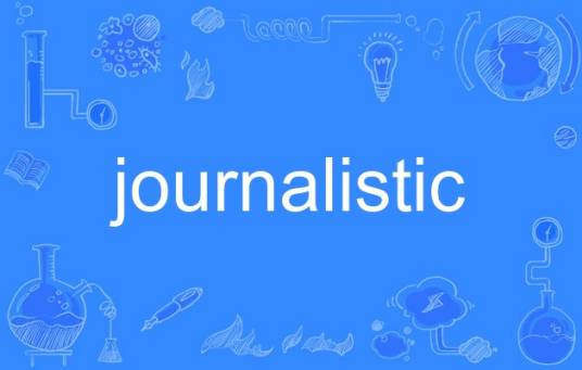 journalistic_百度百科