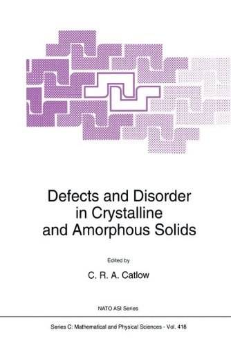 Defects and Disorder in Crystalline and Amorphous Solids_百度百科