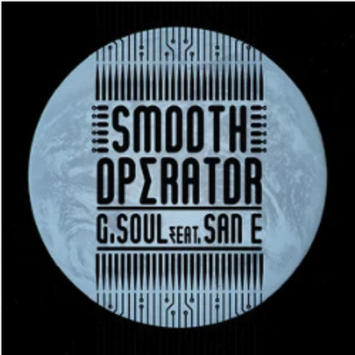 Smooth Operator（G.Soul, San E演唱歌曲）_百度百科