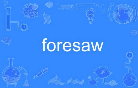 foresaw_百度百科