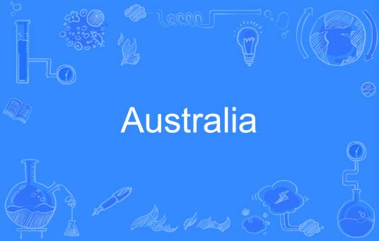 Australia（英语单词）_百度百科