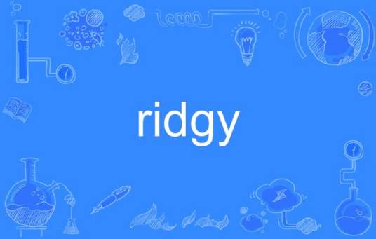 ridgy_百度百科