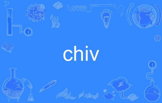 chiv_百度百科