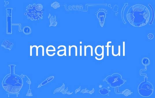 meaningful_百度百科