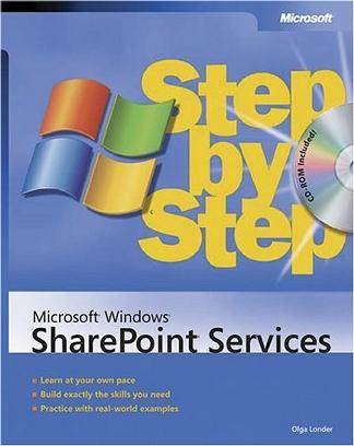 Microsoft Windows SharePoint Services Step by Step (Step By Step ...
